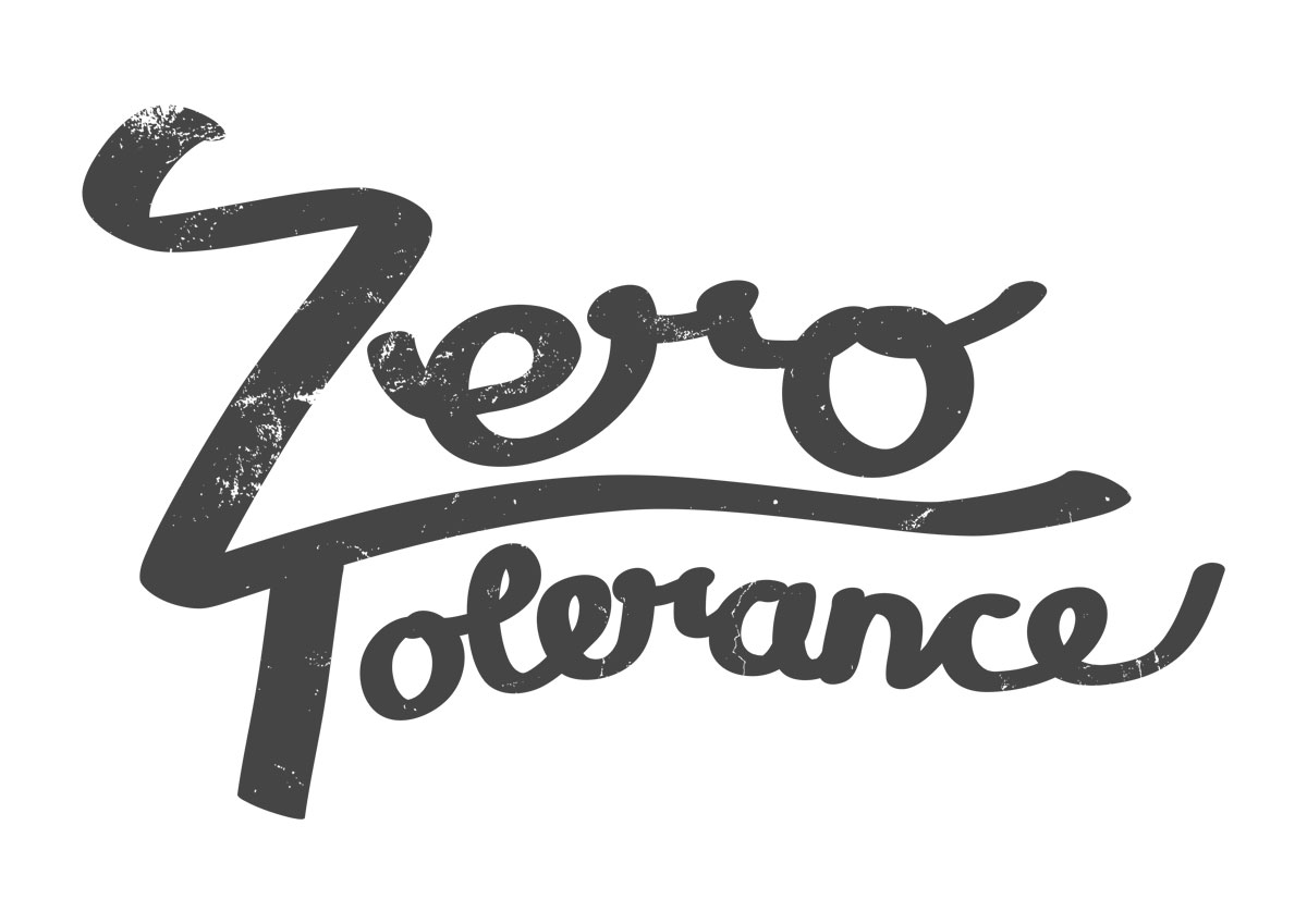 Zero Tolerance hand lettering - sixsixninenine