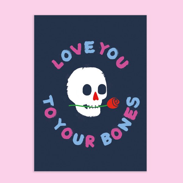 love you to your bones valentine's day card - sixsixninenine