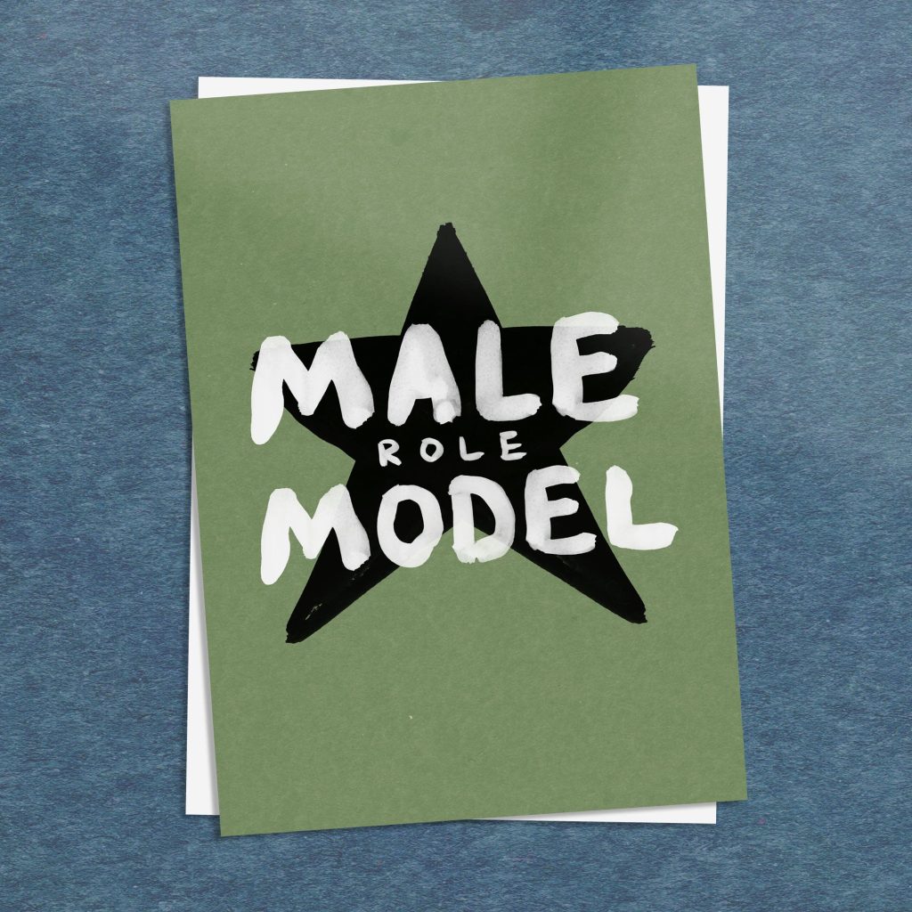 Male Role Model Card for dad, step dad, brother, mentor, teacher ...